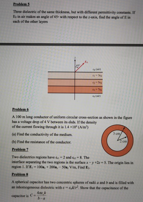 Solved Problems Three dielectric of the same thickness, but | Chegg.com