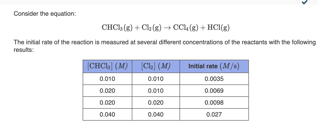 Solved Consider the equation: CHCl3( g)+Cl2( g)→CCl4( | Chegg.com