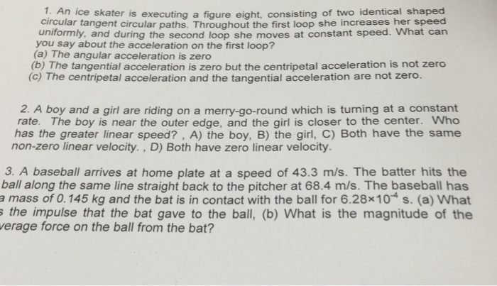 Solved An ice skater is executing a figure eight, consisting | Chegg.com