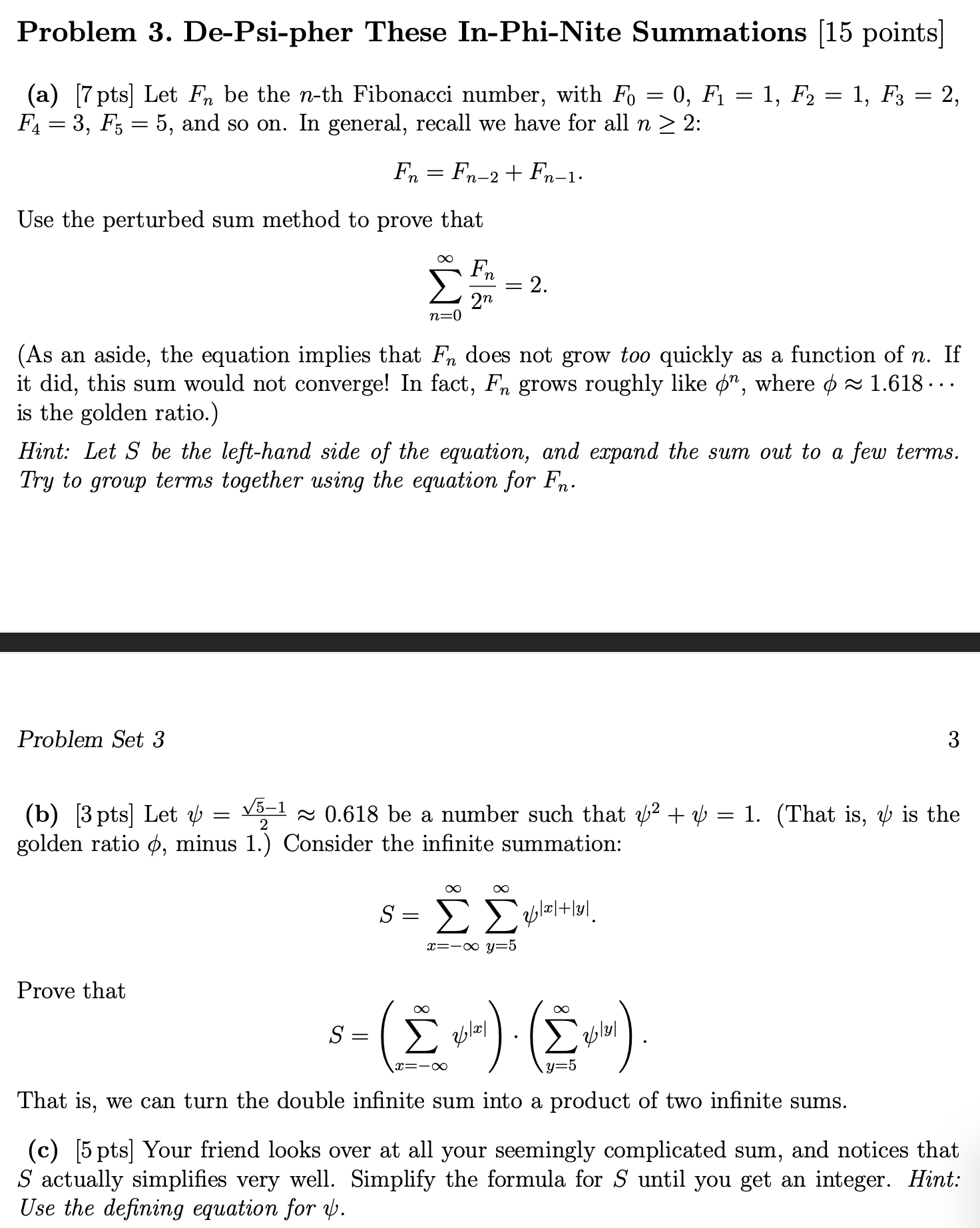 Solved A 7pts Let Fn Be The N Th Fibonacci Number With