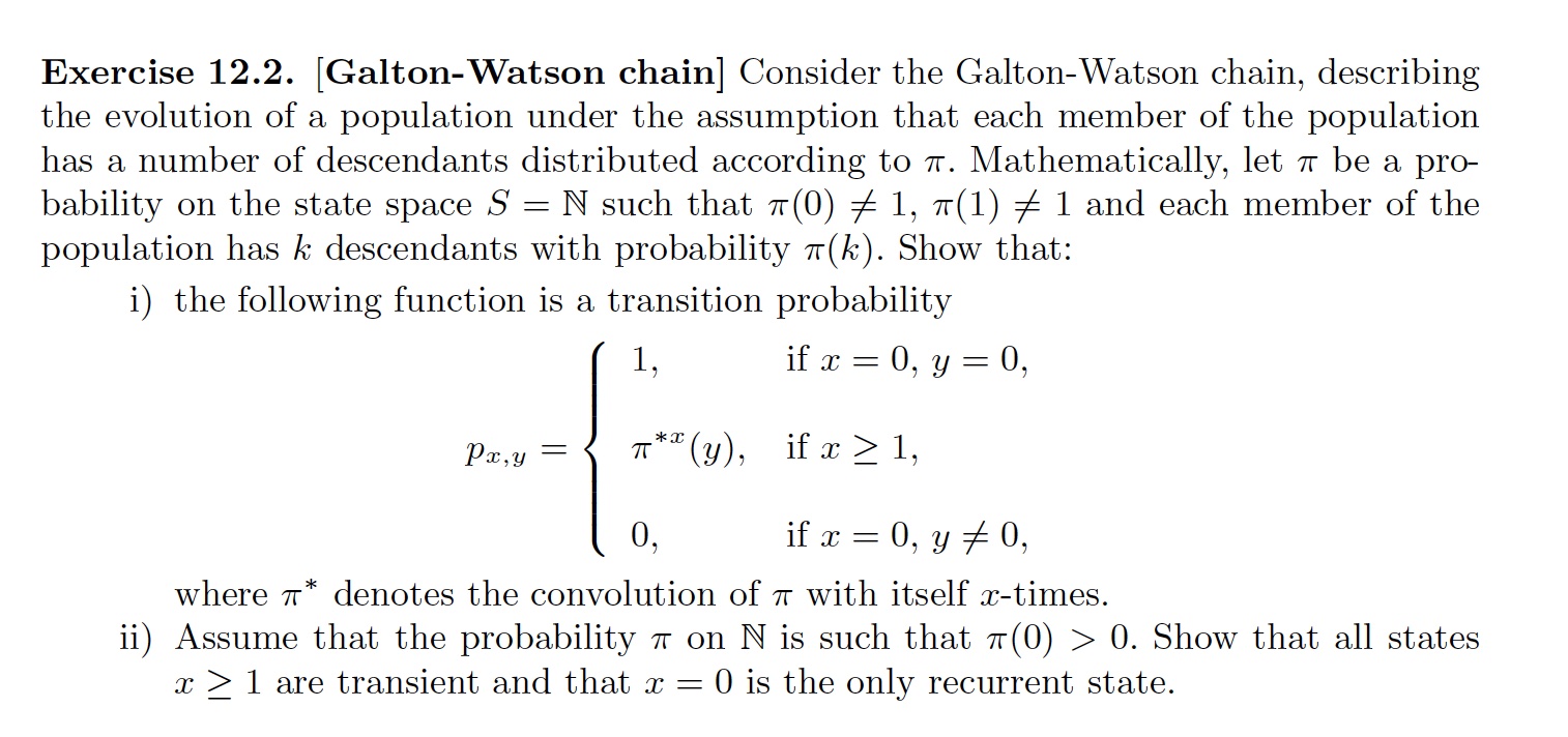 Solved Exercise 12.2. [Galton-Watson chain] Consider the | Chegg.com