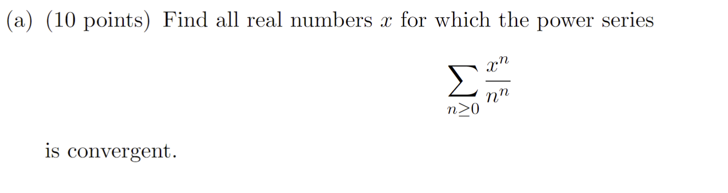 Solved Find all real numbers x ﻿for which the power series | Chegg.com