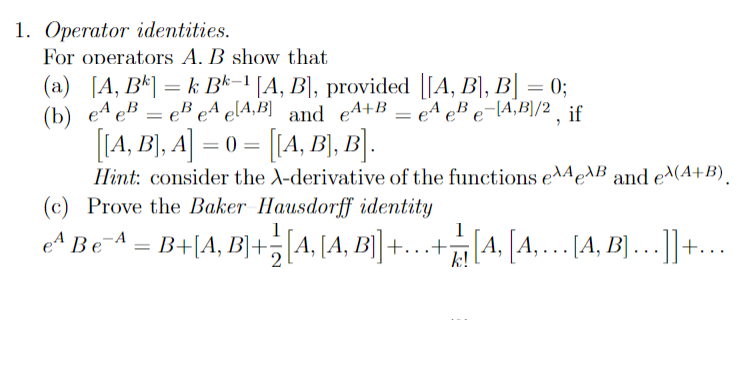 Solved В 1. Operator identities. For operators A. B show | Chegg.com