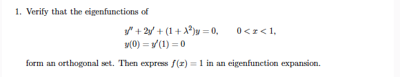 Solved Verify that the eigenfunctions | Chegg.com