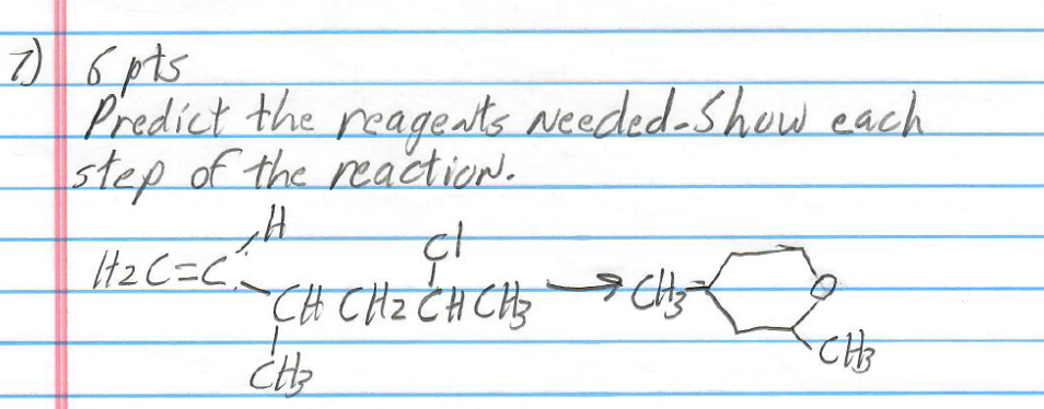 Solved 6 pts Predict the reagents needed-Show each step of | Chegg.com