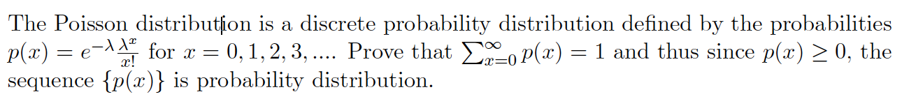 Solved p(z) =e-AA The Poisson distribution is a discrete | Chegg.com