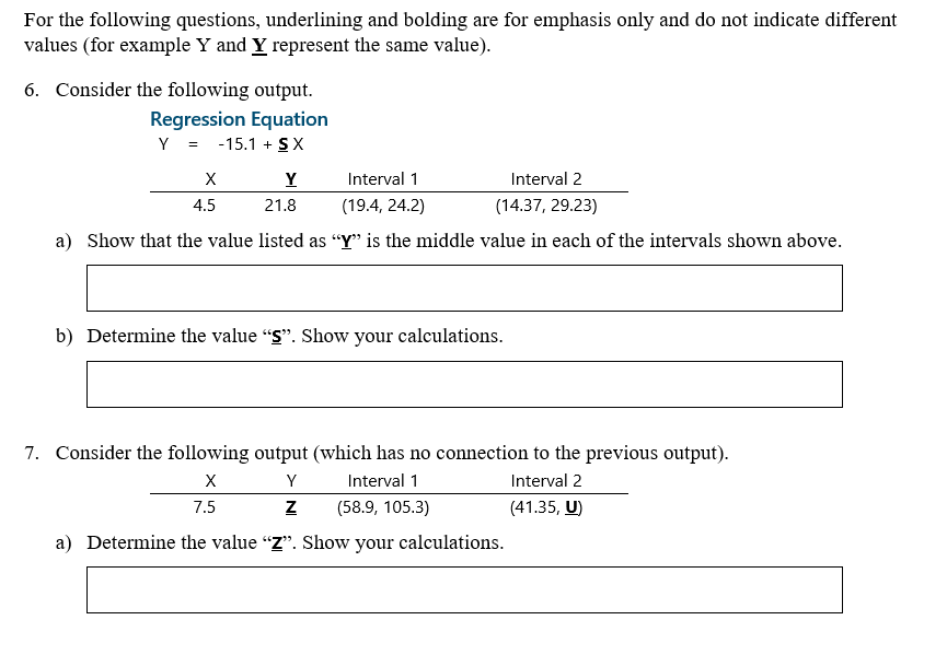 Solved For the following questions, underlining and bolding | Chegg.com
