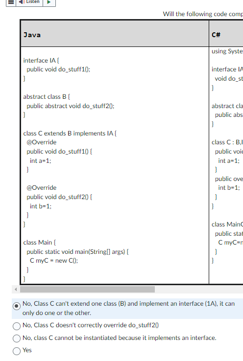 Solved Will the following code compile? abstract class | Chegg.com Solved Will the following code compile? abstract class | Chegg.com