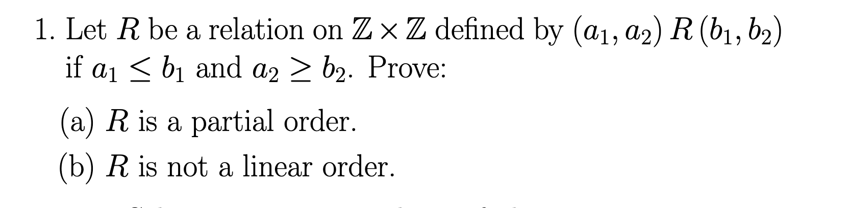Solved 1. Let R be a relation on Z x Z defined by (a1, a2) R | Chegg.com