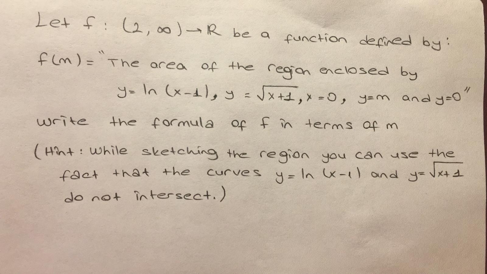 Solved Let f: (2,00) R be a function defined by: f(n)= "The | Chegg.com