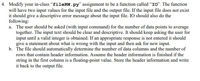 (Solved) : 4 Modify Class Filerwpy Assignment Function Called Io Function Two Input Values Input ...