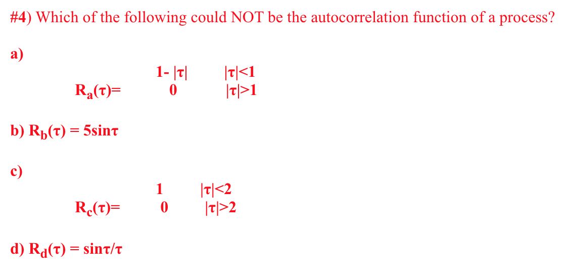 Solved #4) Which of the following could NOT be the | Chegg.com