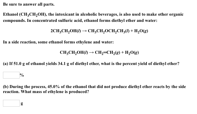 Solved Be sure to answer all parts. Ethanol (CH3CH2OH), the | Chegg.com