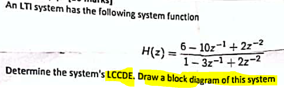 Solved An LTI system has the following system function | Chegg.com