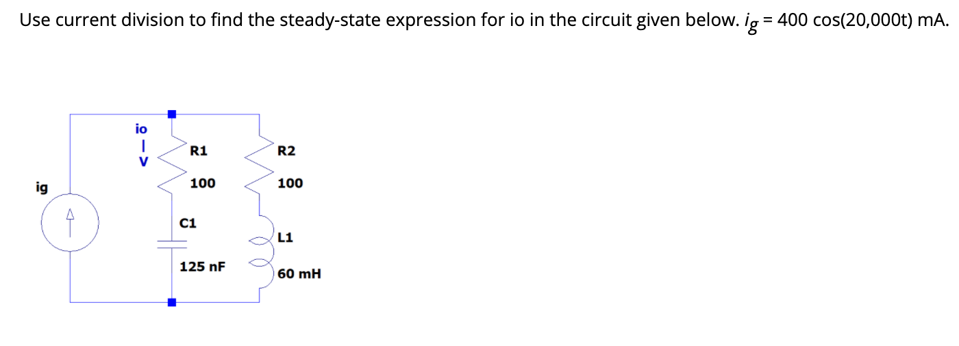 Solved Use current division to find the steady-state | Chegg.com