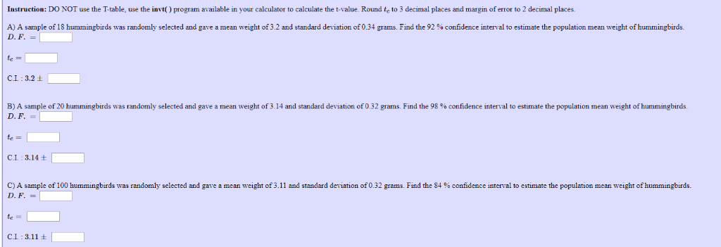 Solved Instruction: DO NOT use the T table, use the invt) | Chegg.com