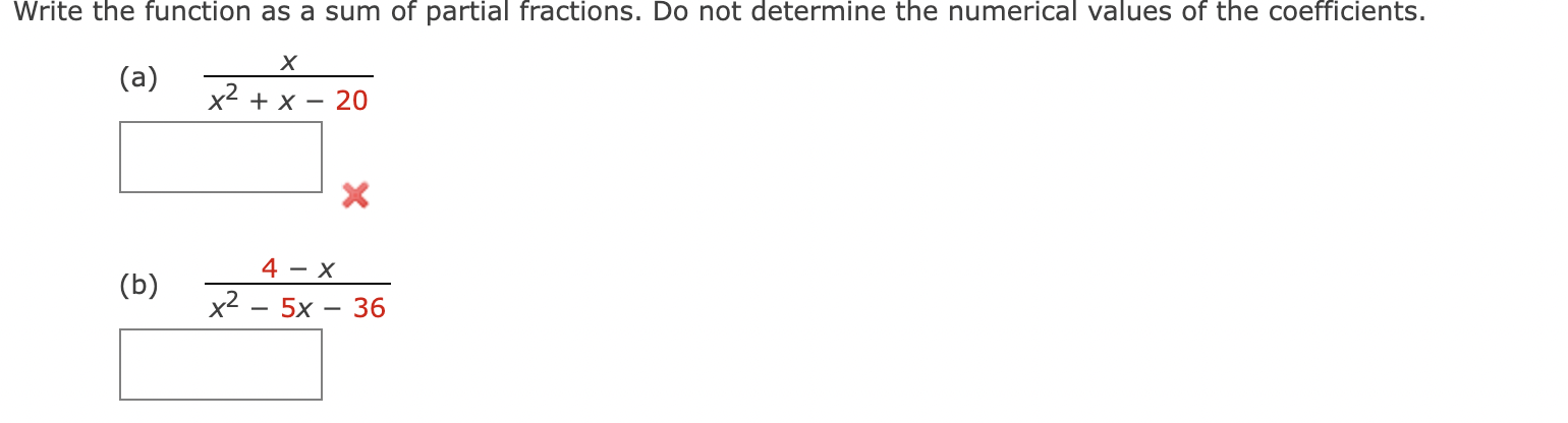 Solved Write the function as a sum of partial fractions. Do | Chegg.com