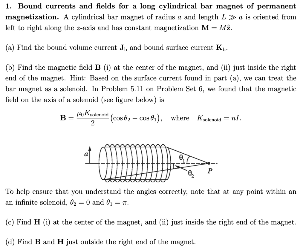 Solved 1. Bound currents and fields for a long cylindrical | Chegg.com