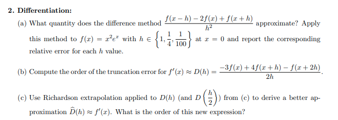 Solved 2. Differentiation: (a) What quantity does the | Chegg.com