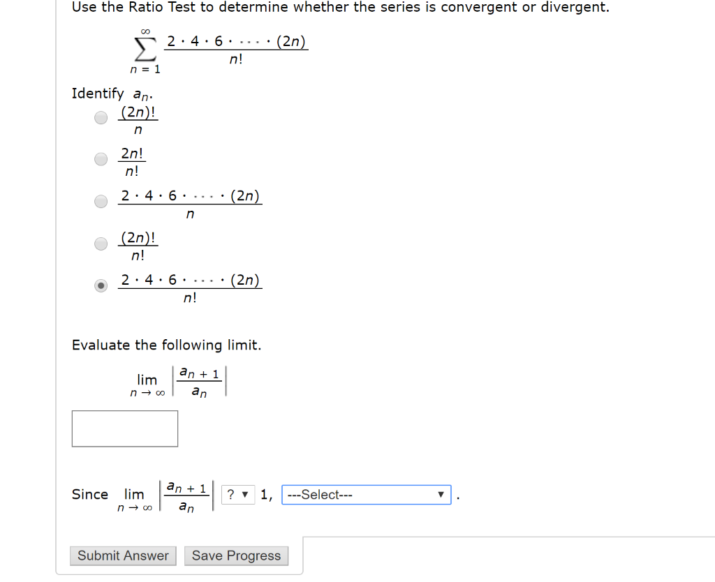 Solved Use the Ratio Test to determine whether the series is | Chegg.com