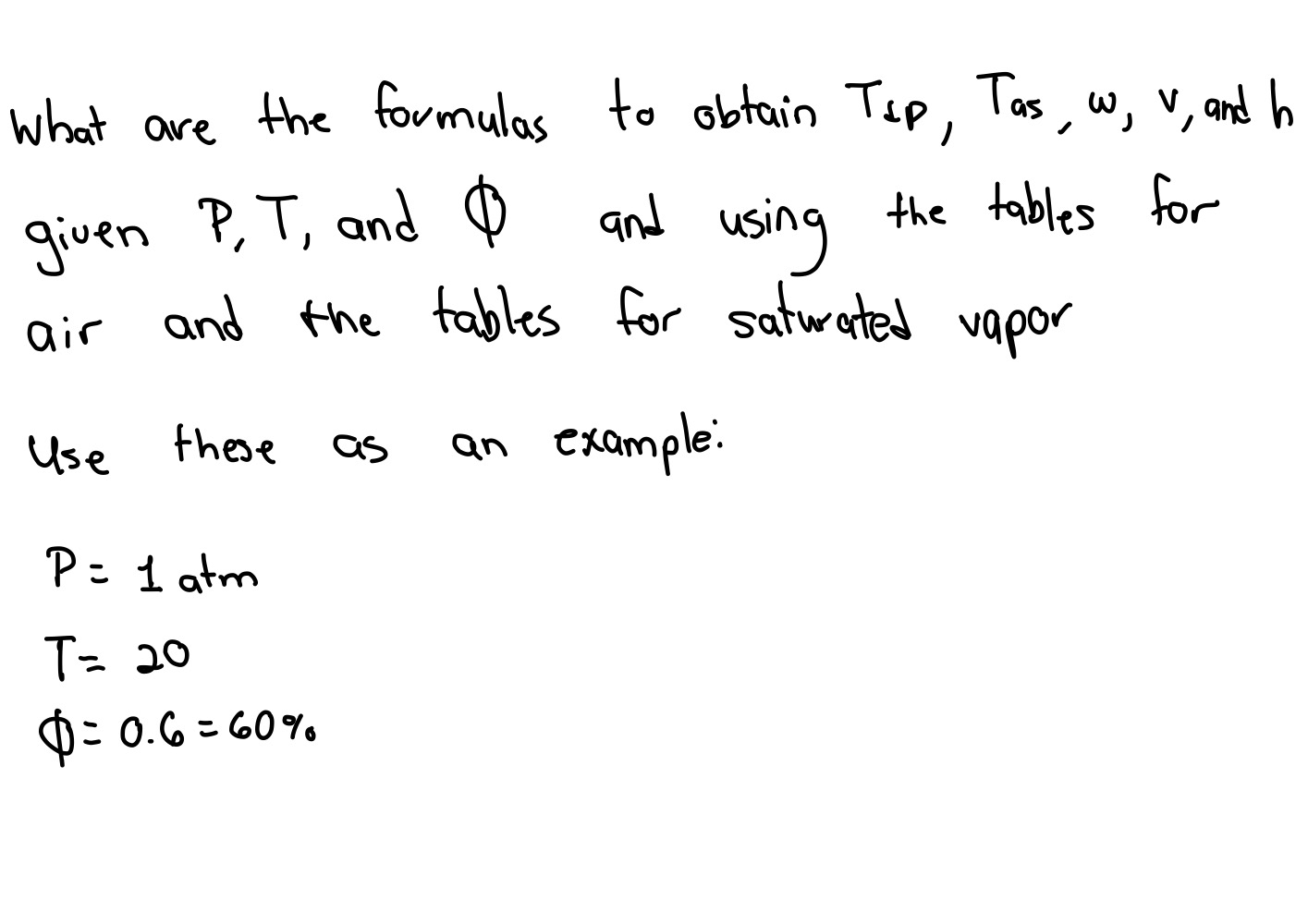 Solved What are the formulas to obtain Tsp, ﻿Tas, w,v, ﻿and | Chegg.com