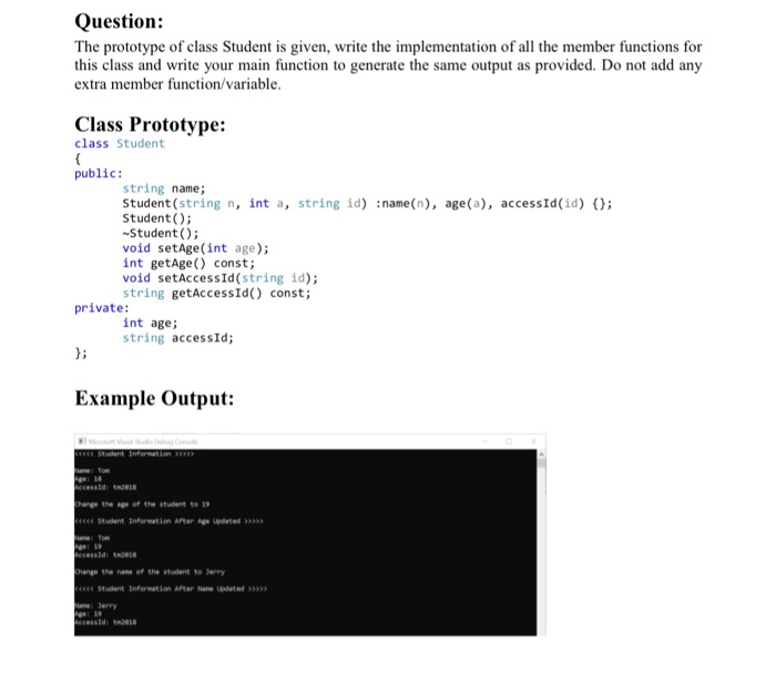 Solved Question: The prototype of class Student is given, | Chegg.com