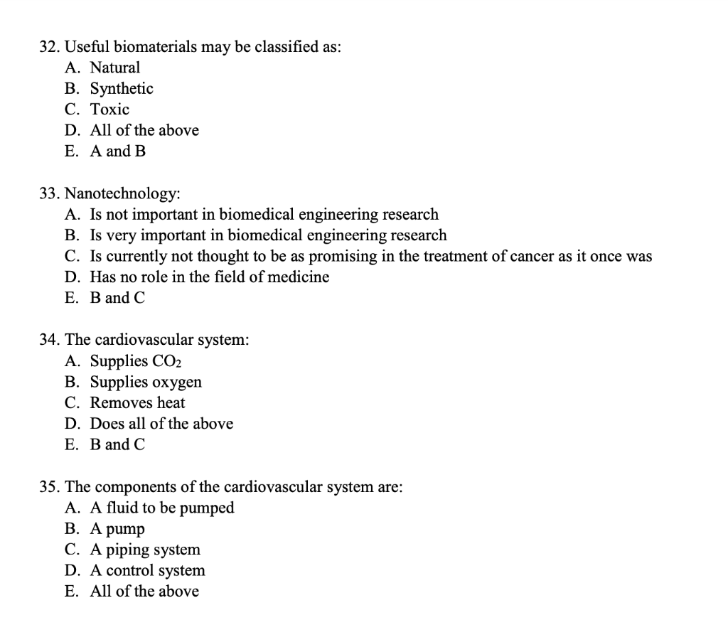 Solved 31. To be “biocompatible” a material must be: A. | Chegg.com