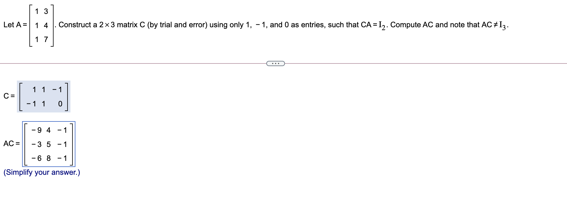 Solved 1 3 Let A= 1 4 Construct a 2x3 matrix C (by trial and | Chegg.com