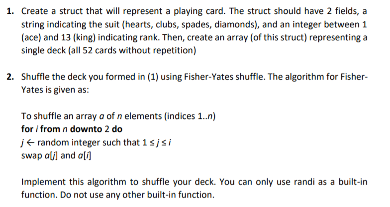 Solved 1 Create A Struct That Will Represent A Playing