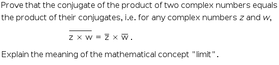 Solved Prove that the conjugate of the product of two | Chegg.com
