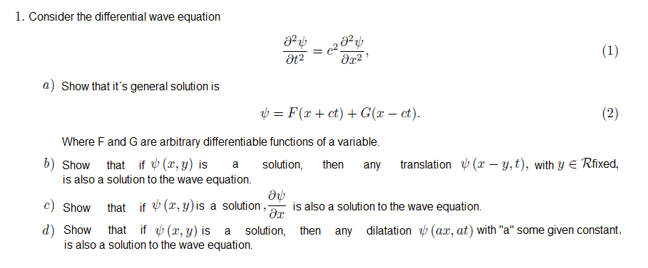 Solved 1. Consider the differential wave equation a) Show | Chegg.com