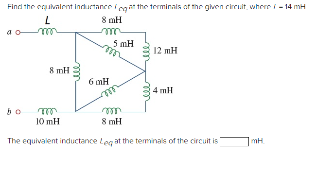 Solved Find the equivalent inductance Leg at the terminals | Chegg.com