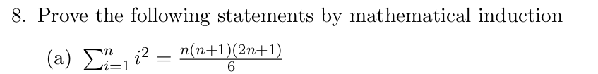 Solved 8. Prove the following statements by mathematical | Chegg.com