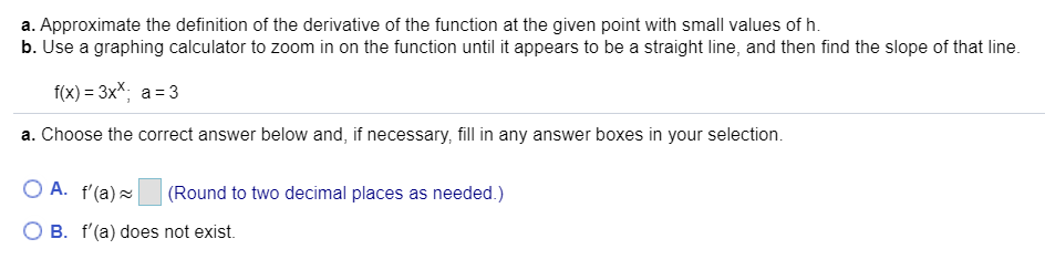 Solved a. Approximate the definition of the derivative of | Chegg.com