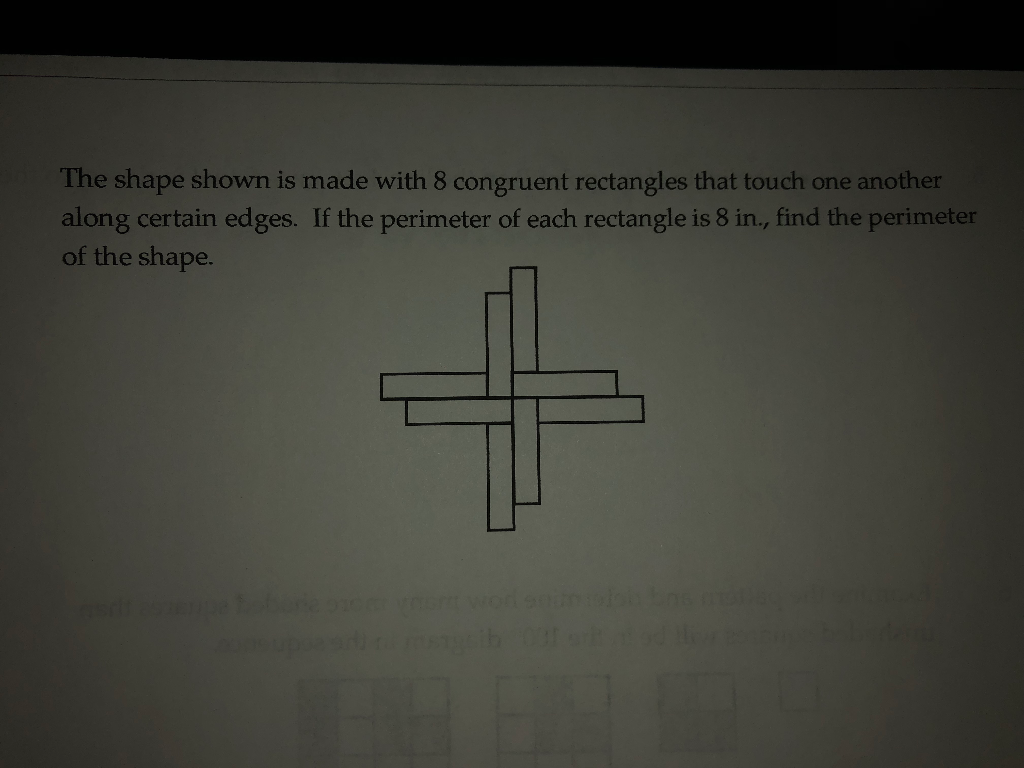 Solved The shape shown is made with 8 congruent rectangles | Chegg.com
