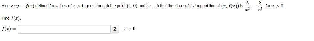 Solved 5 8 A curve y = f(x) defined for values of x > 0 goes | Chegg.com