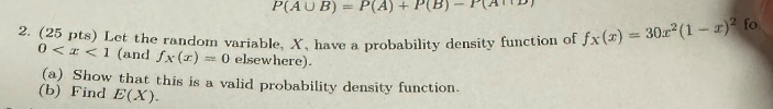 Solved 2. (25pts) Let the random variable, X, have a | Chegg.com