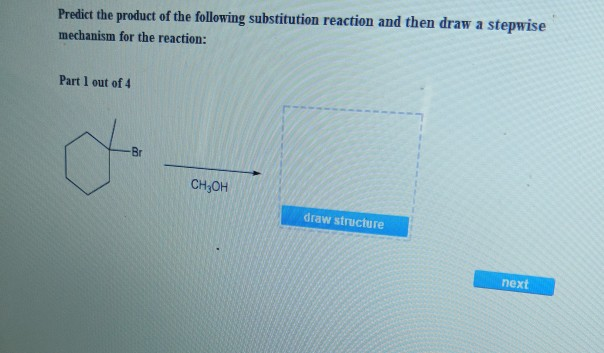 Solved Predict the product of the following substitution | Chegg.com