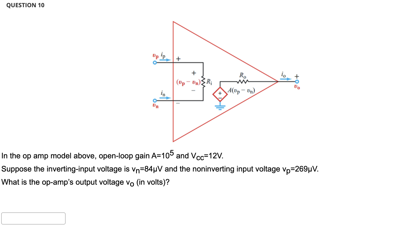 Solved QUESTION 10In the op amp model above, open-loop gain | Chegg.com