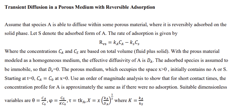 Solved Transient Diffusion in a Porous Medium with | Chegg.com