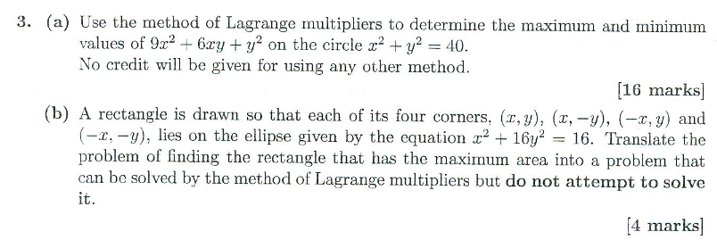 Solved 3. (a) Use the method of Lagrange multipliers to | Chegg.com