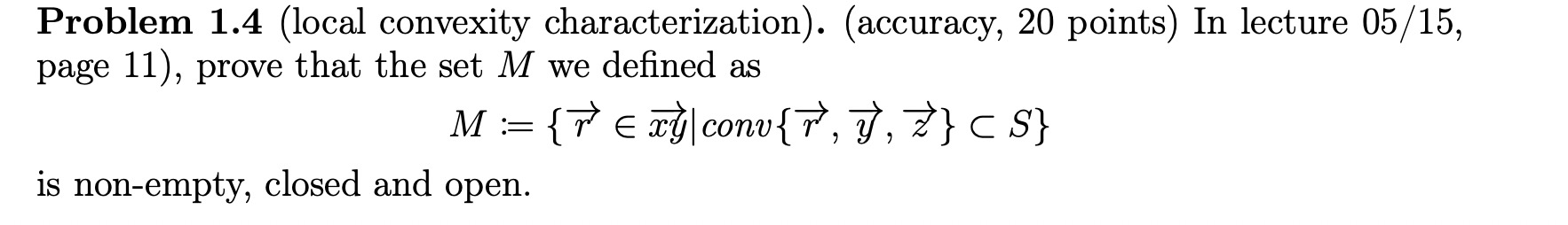 Solved Problem 1.4 (local convexity characterization). | Chegg.com