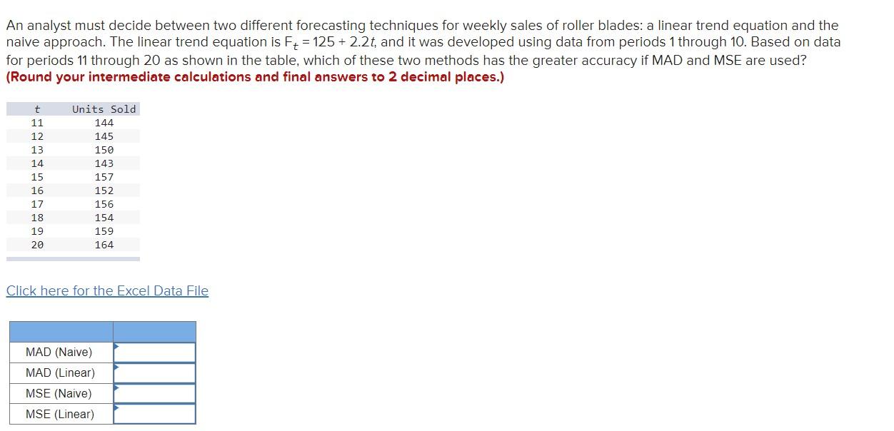 Solved An analyst must decide between two different | Chegg.com