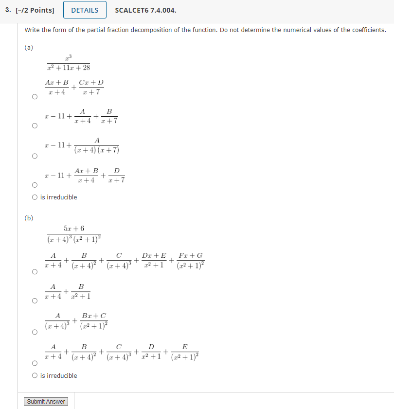 solved-write-the-form-of-the-partial-fraction-decomposition-chegg