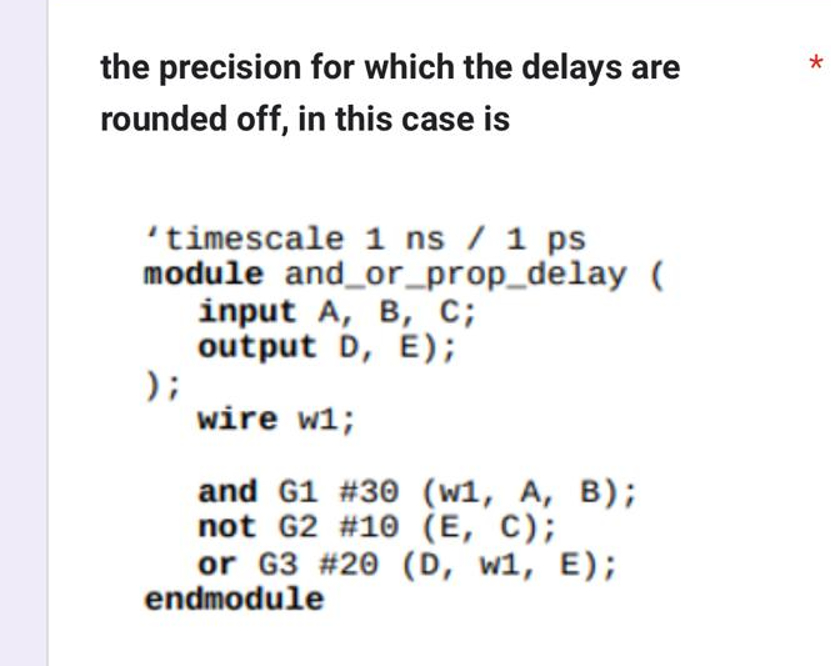 Solved the precision for which the delays arerounded off, in | Chegg.com