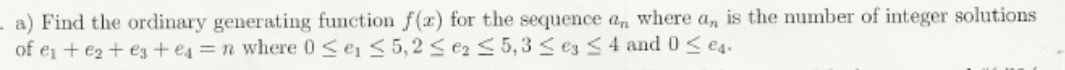 Solved a) Find the ordinary generating function f (2) for | Chegg.com