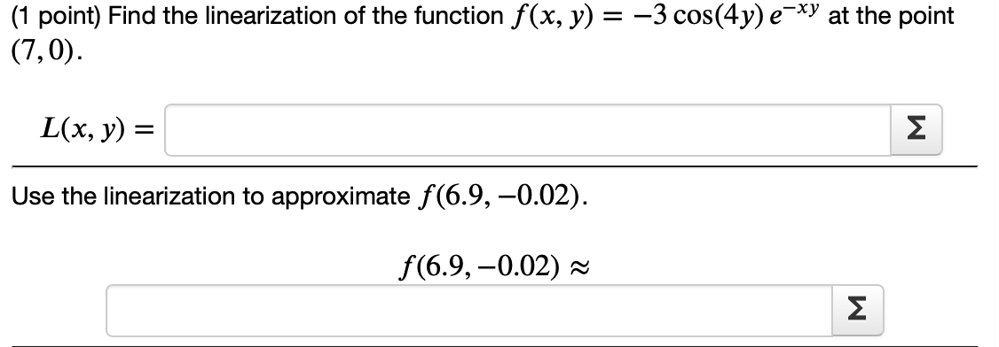 Solved (1 point) Find the linearization of the function f(x, | Chegg.com