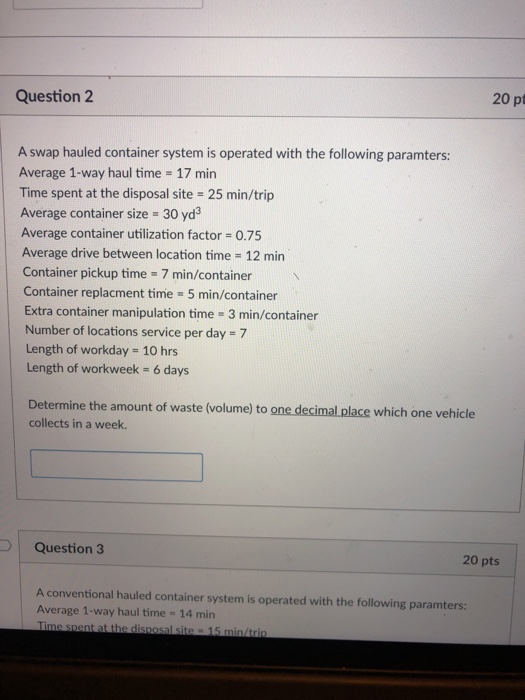 Solved 20 pt Question2 A swap hauled container system is | Chegg.com
