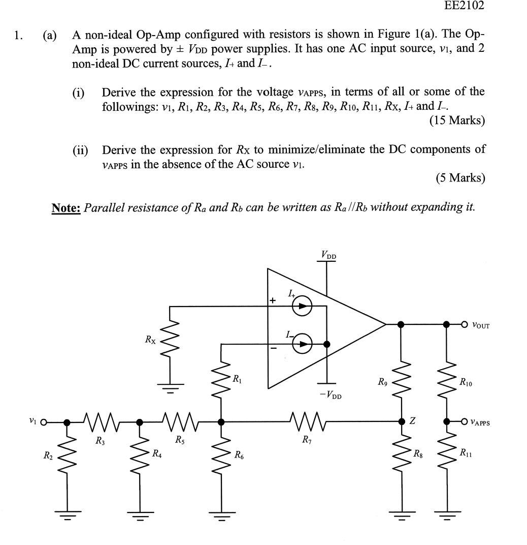 Solved by an EXPERT EE2102(a) ﻿A non-ideal Op-Amp configured with | Chegg.com