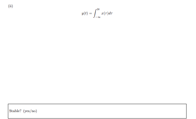 Solved Determine if the following systems are BIBO (Bounded | Chegg.com